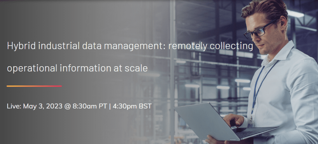 AVEVA Webinar: Hybrid industrial data management: remotely collecting ...
