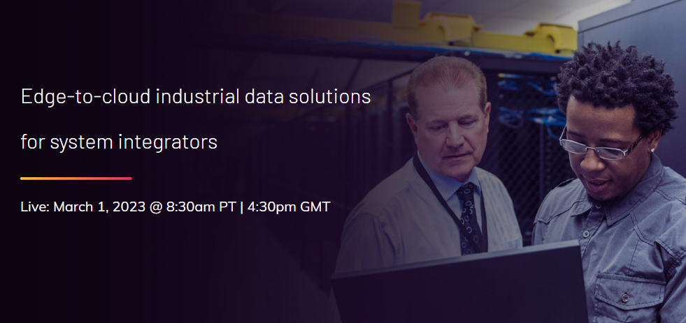 AVEVA Webinar: Edge-to-cloud industrial data solutions for system integrators - Industrial ...