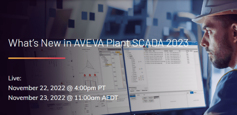 Webinar: What’s New in AVEVA Plant SCADA 2023 - Industrial Software Solutions