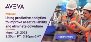 AVEVA Webinar - Using predictive analytics to improve asset reliability ...